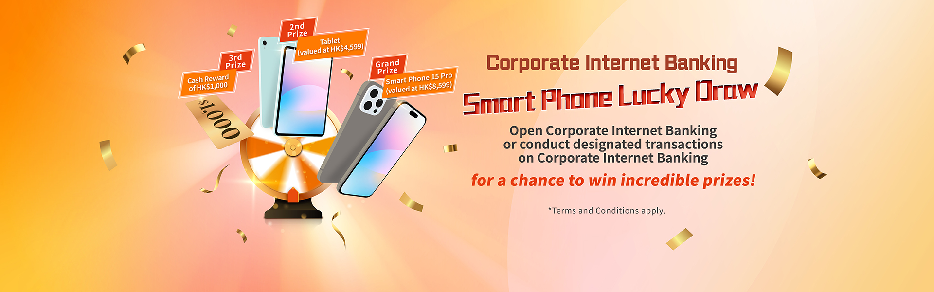 Corporate Internet Banking Smart Phone Lucky Draw - Get a chance to win ...
